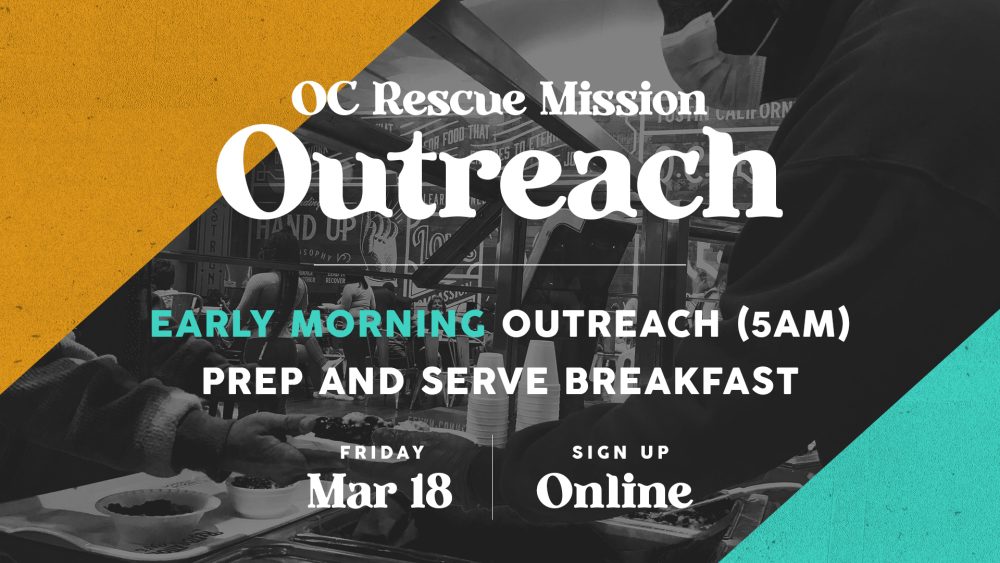OC Rescue Mission | Early Morning Outreach | Pacific Hills Calvary ...