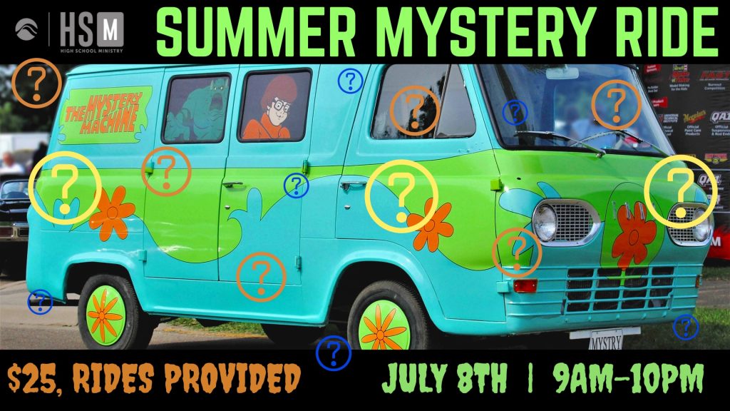 HSM Summer Mystery Ride | Pacific Hills Calvary Chapel | Orange County ...