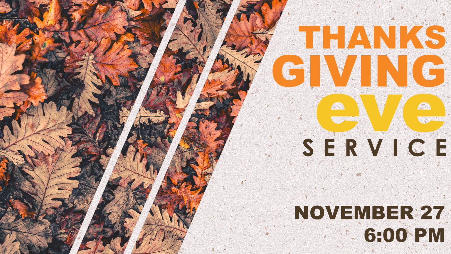 Thanksgiving Eve Service | Pacific Hills Calvary Chapel | Orange County ...