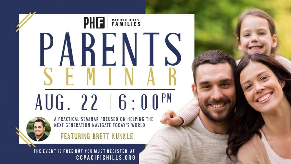 PARENT-SEMINAR-2025 | Pacific Hills Calvary Chapel | Orange County ...